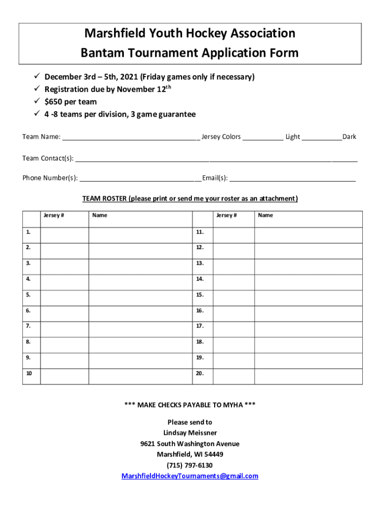 Fillable Online Marshfield Youth Hockey Association Bantam Tournament Application Form Fax Email ...