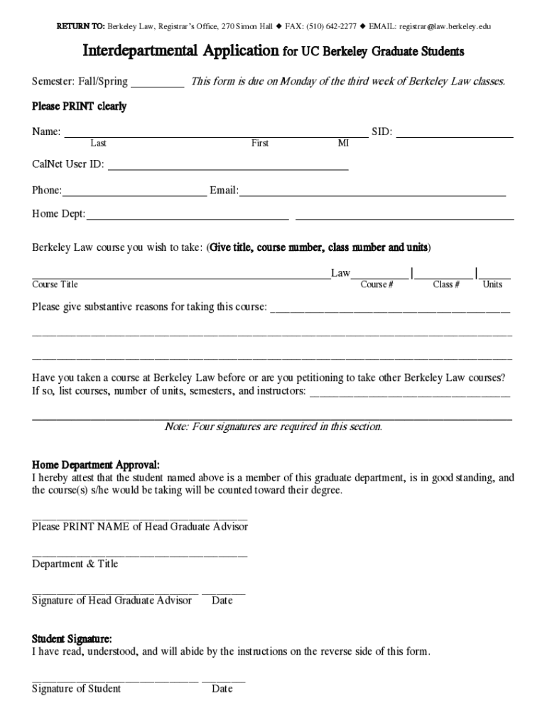 Fillable Online Interdepartmental Application for UC Berkeley ... - Berkeley Law Fax Email Print ...