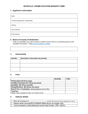 Fillable Online APOSTILLE / EXEMPLIFICATION REQUEST FORM 1. Applicant's ...