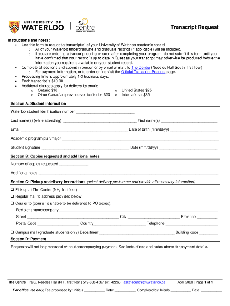 Fillable Online Official Transcript Request - University of Waterloo ...
