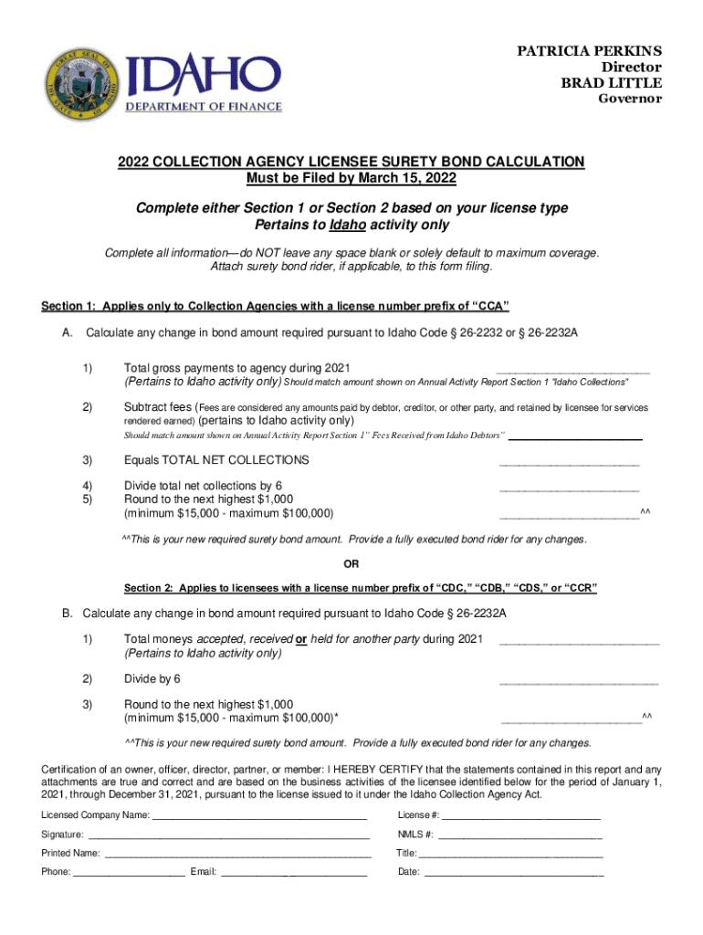 Fillable Online 2022 COLLECTION AGENCY LICENSEE SURETY BOND CALCULATION Must be Filed ... Fax ...