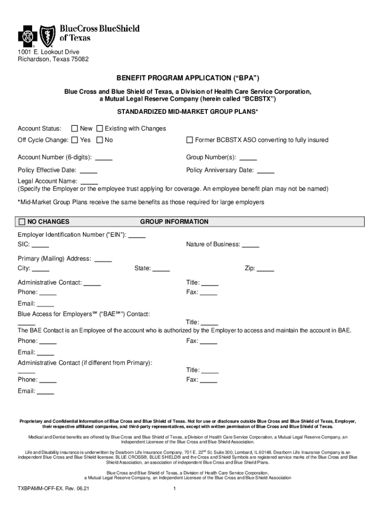 Fillable Online BCBSTX Benefit Program Application (BPA) for Mid-Market Groups. BCBSTX Benefit ...