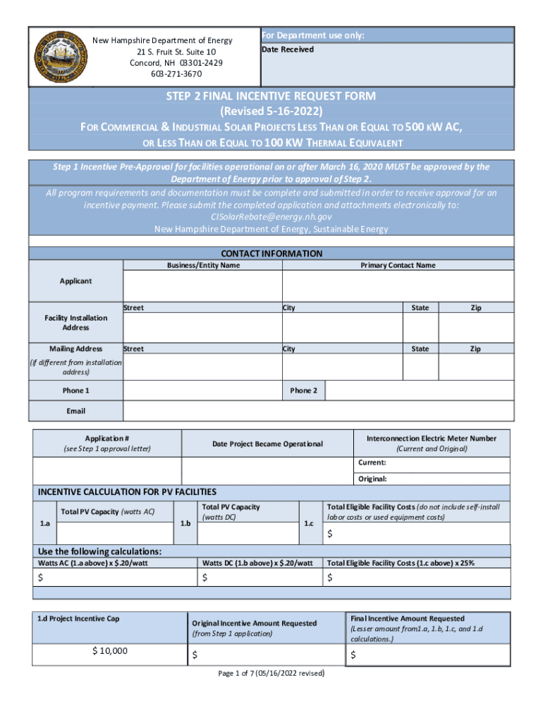 Fillable Online STEP 2 FINAL INCENTIVE REQUEST FORM (Revised 5-16-2022) Fax Email Print - pdfFiller