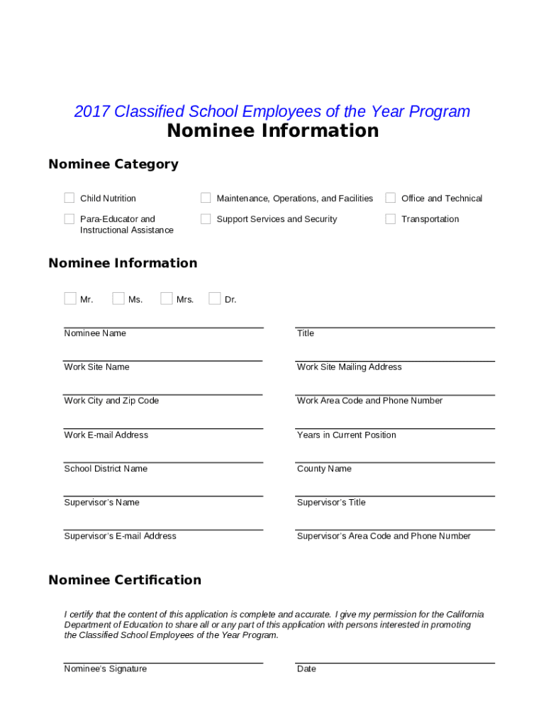 Nominee Ination - Classified School Employees of the Year (CA Dept of Education). Nominee ...