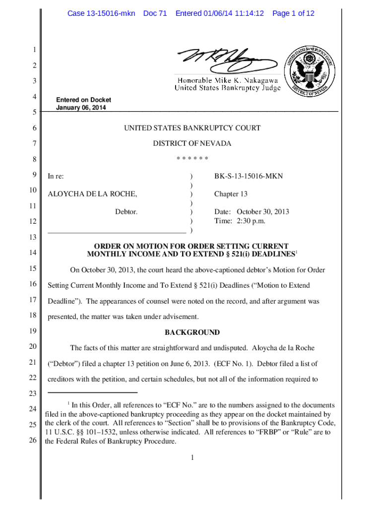 Fillable Online In re: Aloycha de la Roche (Debtor); Case No. 13-15016-MKN ... Fax Email Print ...