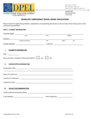 Fillable Online GRADUATE CONFERENCE TRAVEL GRANT APPLICATION Fax Email Print - pdfFiller