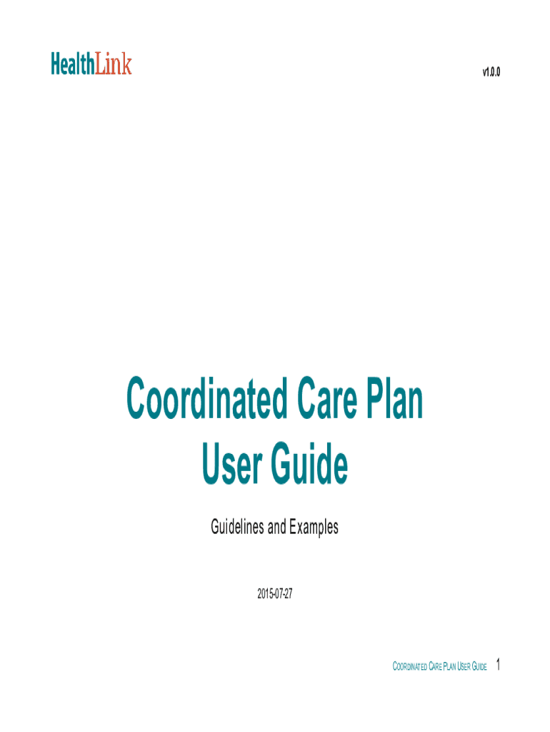 Fillable Online docslib.orgdoc5595439Coordinated Care Plan User Guide ...
