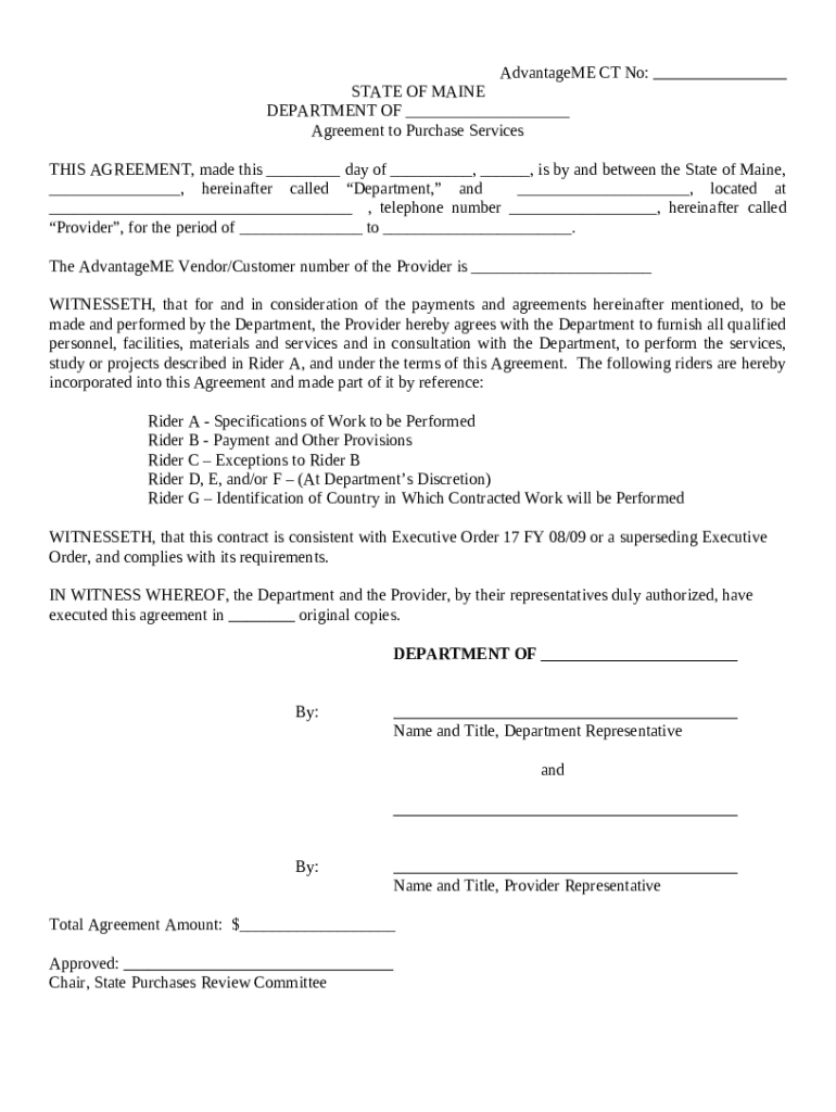 AdvantageME CT No: STATE OF MAINE DEPARTMENT OF Agreement to Purchase ... Doc Template | pdfFiller