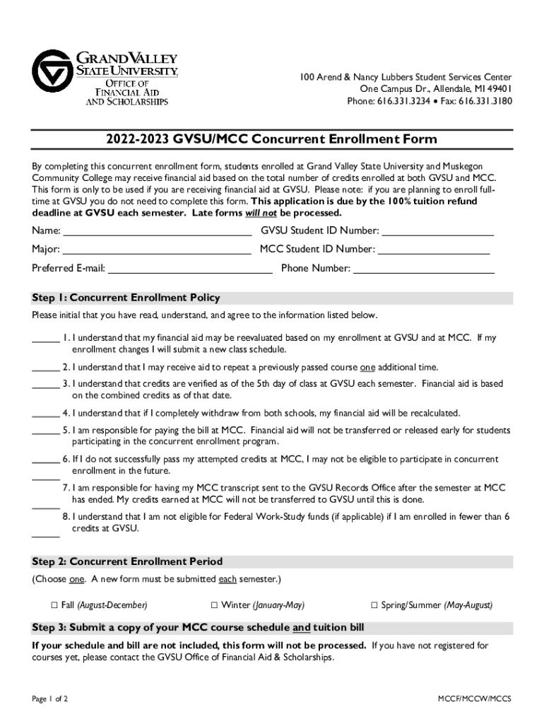 Fillable Online 2022-2023 GVSU/MCC Concurrent Enrollment Form Fax Email Print - pdfFiller