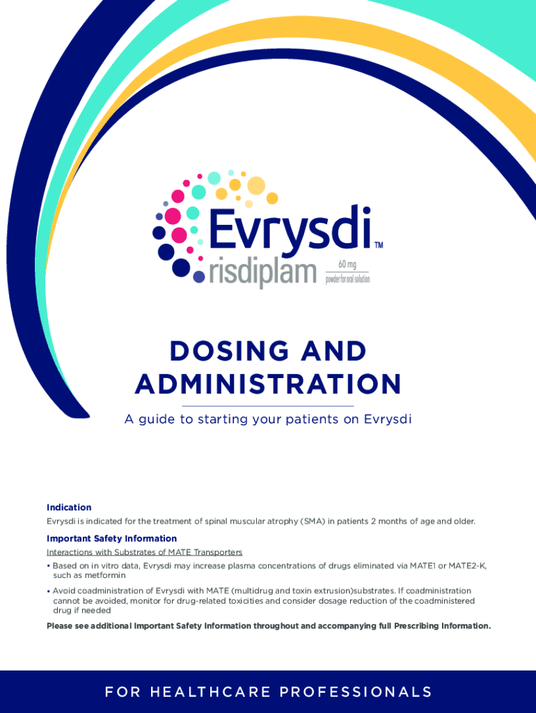 Fillable Online www.evrysdi.comtaking-evrysdidosingEvrysdi (risdiplam ...