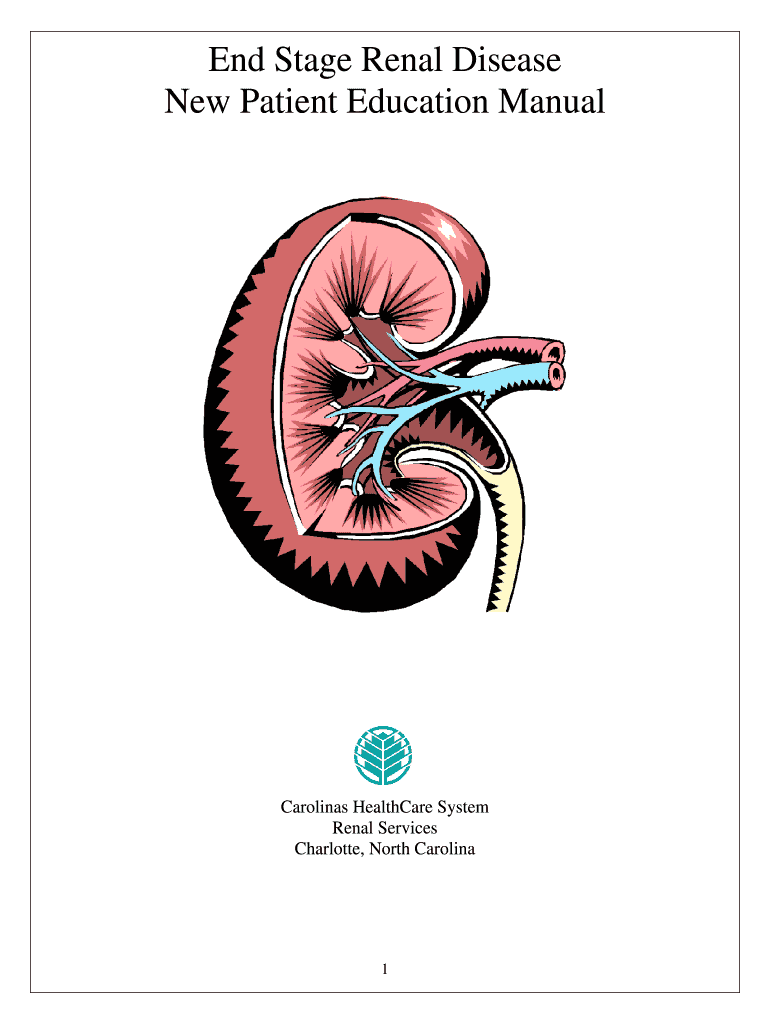 Fillable Online carolinashealthcare End Stage Renal Disease - Carolinas Healthcare ...