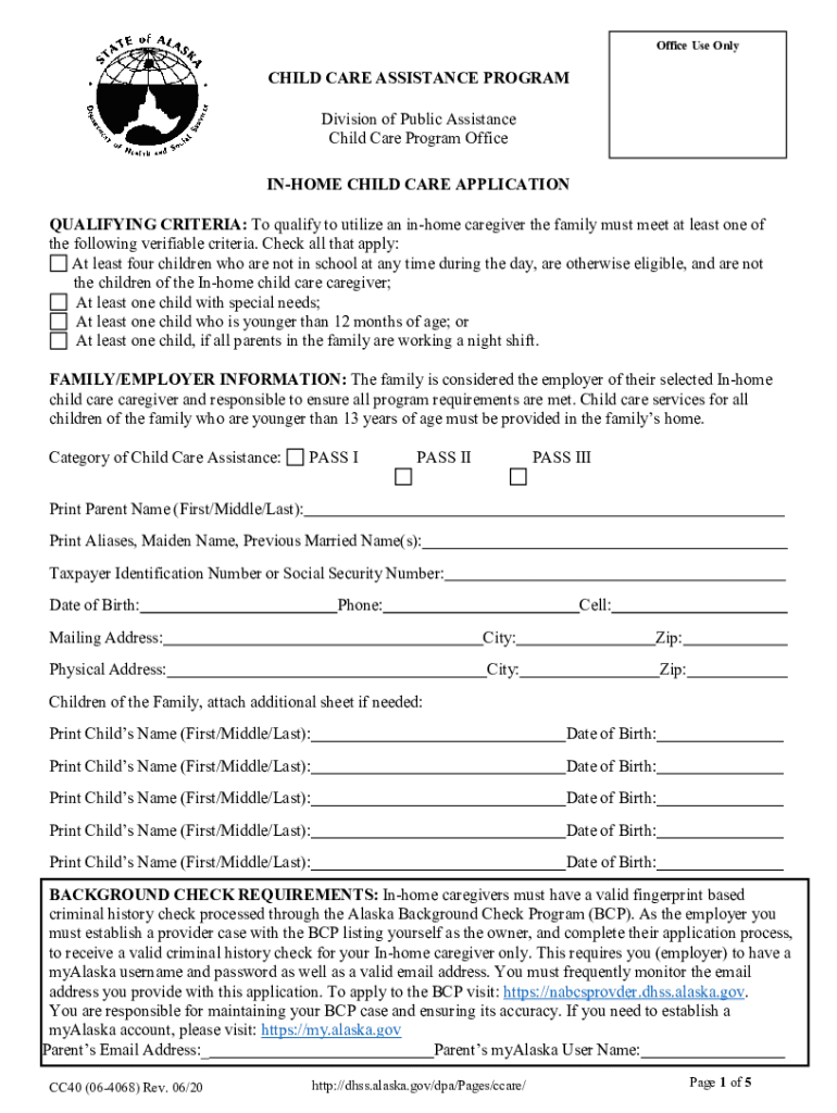 Fillable Online dhss alaska CC40 IN-HOME CHILD CARE APPLICATION. CC40 ...