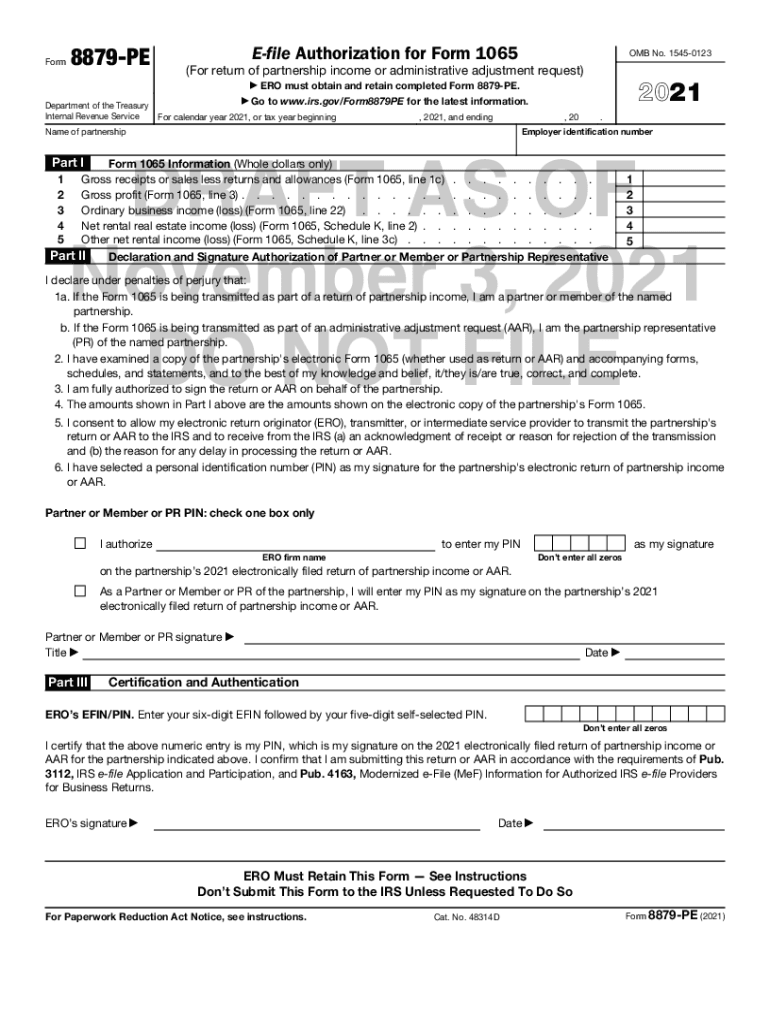 Fillable Online 2021 Form 8879-PE. E-file Authorization for Form 1065 Fax Email Print - pdfFiller