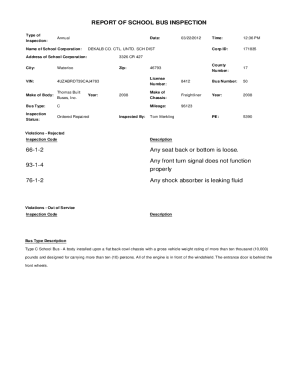 Fillable Online secure in REPORT OF SCHOOL BUS INSPECTION 66-1-2 Any seat back or ... Fax Email ...