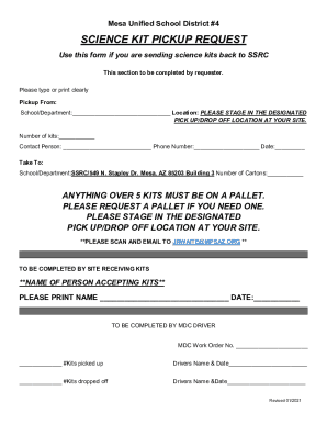 Fillable Online SCIENCE KIT PICKUP REQUEST - Mesa Public Schools Fax Email Print - pdfFiller