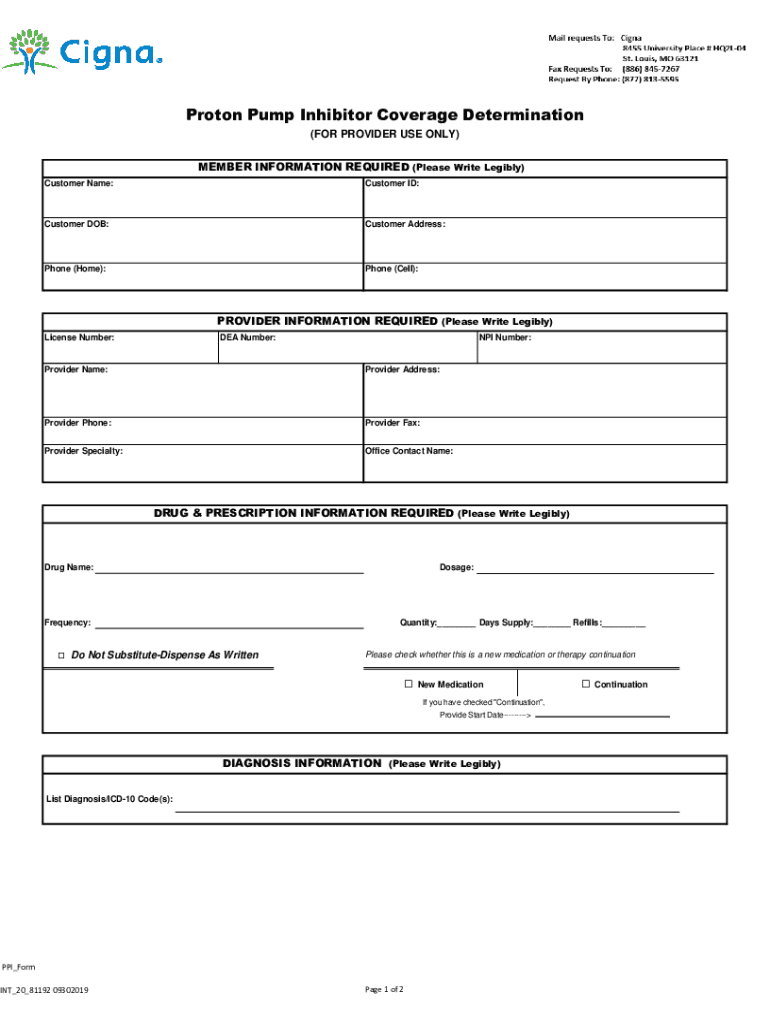 Fillable Online Proton Pump Inhibitor Coverage Determination - Cigna Fax Email Print - pdfFiller