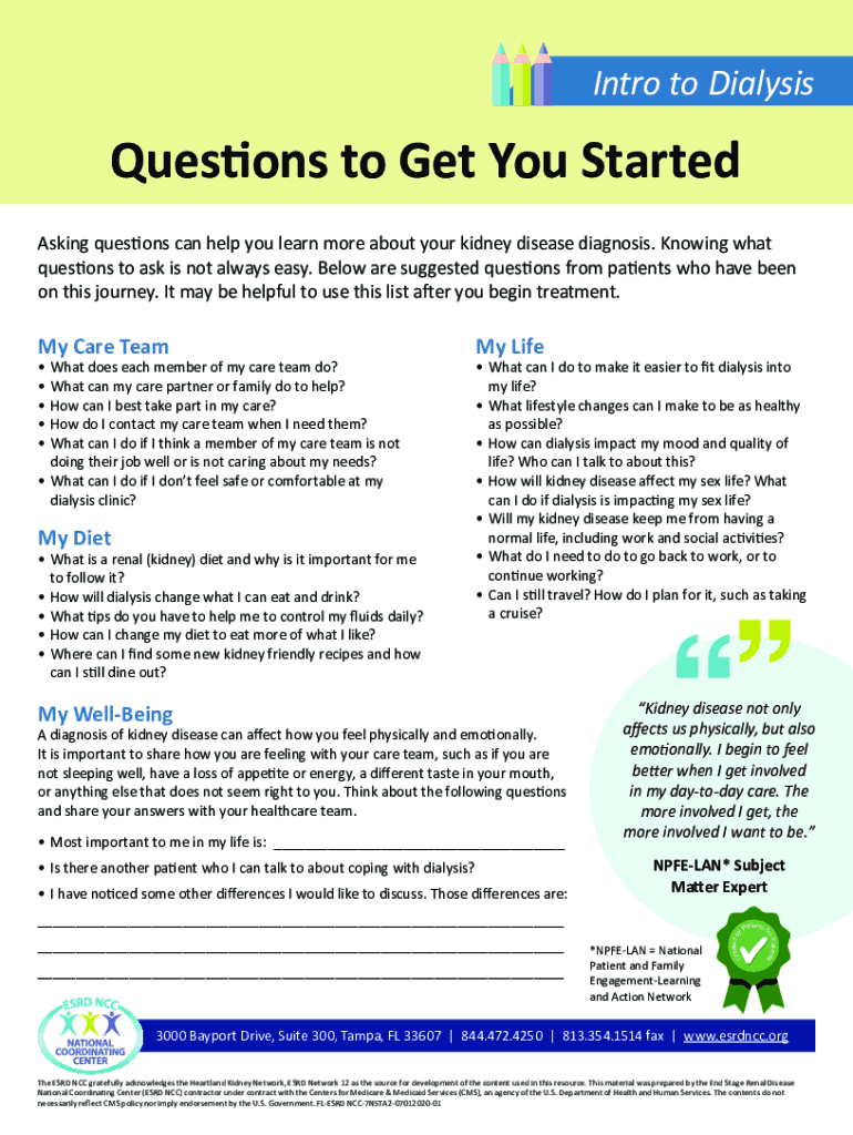 Fillable Online Questions to Get You Started. dialysis introduction and ...