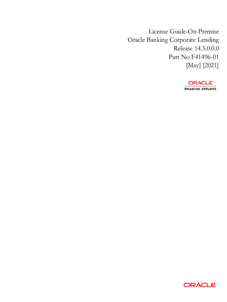 Fillable Online License Guide-On-Premise Oracle Banking Corporate Lending Release 14.5 ... Fax ...