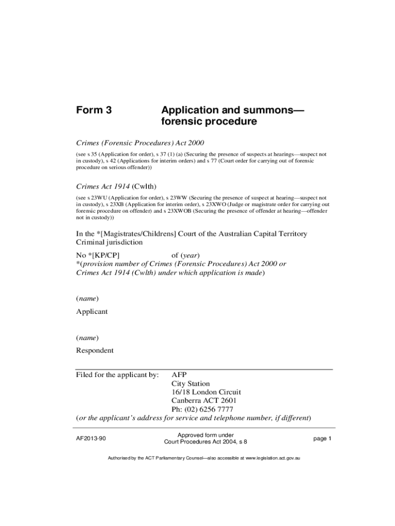 Fillable Online Form 3 Application and summons forensic procedure Fax Email Print - pdfFiller
