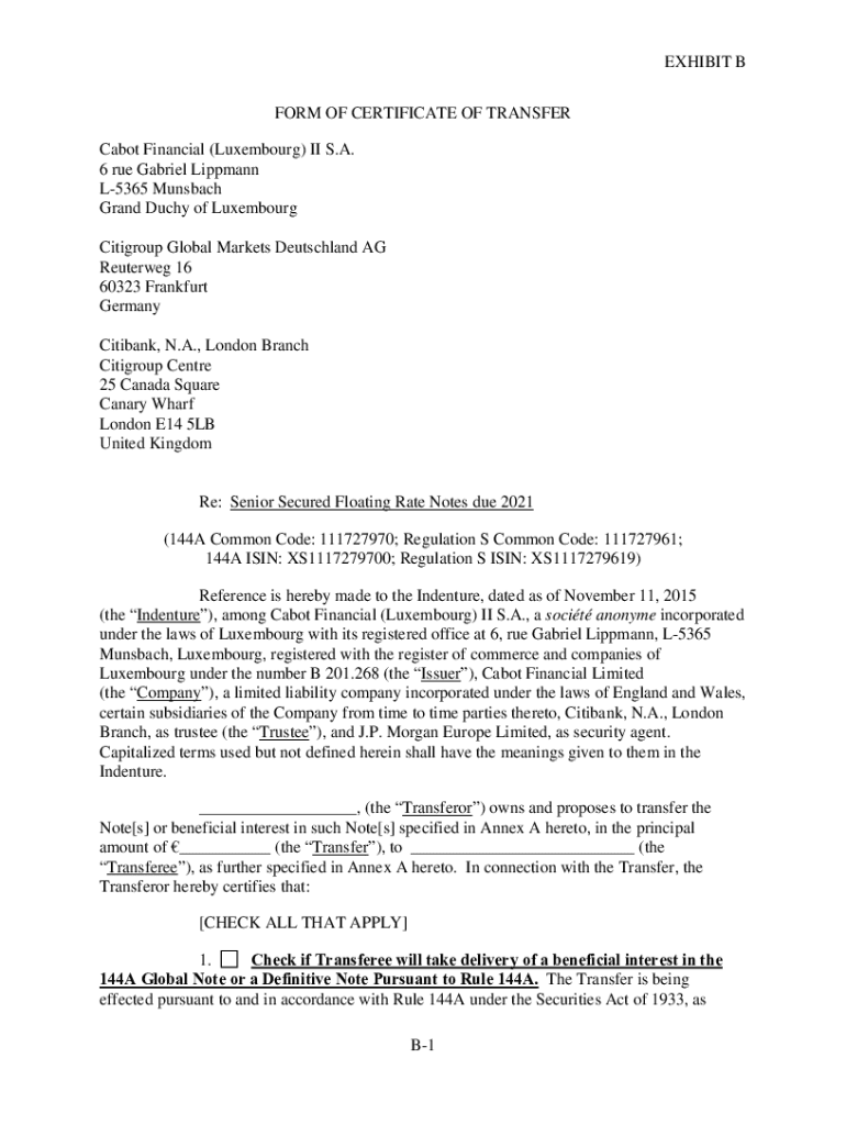 Fillable Online EXHIBIT B FORM OF CERTIFICATE OF TRANSFER L-5365 ...