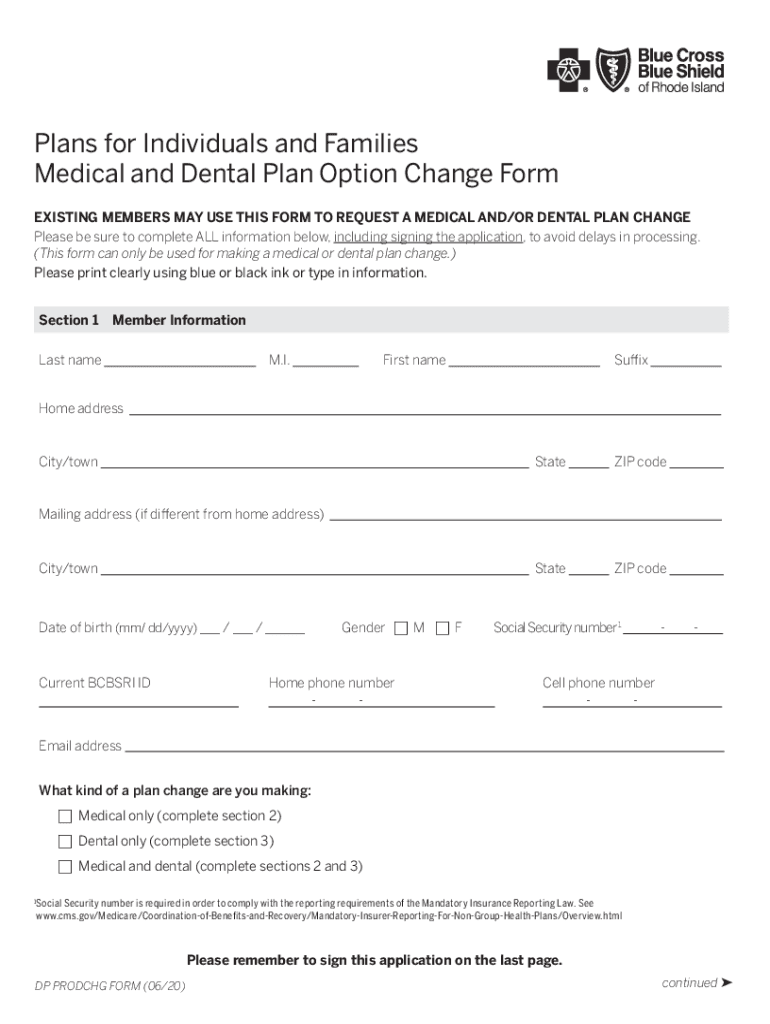 Fillable Online Plans for Individuals and Families Medical Plan Option Change Form - BCBSRI Fax ...