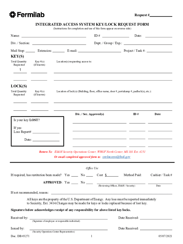 Fillable Online INTEGRATED ACCESS SYSTEM KEY/LOCK REQUEST FORM KEY ... Fax Email Print - pdfFiller