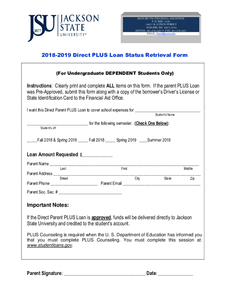 Fillable Online 2018-2019 Direct PLUS Loan Status Retrieval Form Instructions Fax Email Print ...