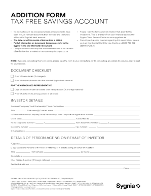 Fillable Online ADDITION FORM TAX FREE SAVINGS ACCOUNT Fax Email Print - pdfFiller