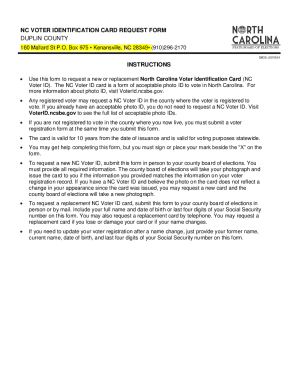 Fillable Online nc voter identification card request form duplin county Fax Email Print - pdfFiller