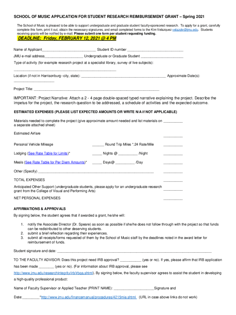 Fillable Online SCHOOL OF MUSIC APPLICATION FOR STUDENT RESEARCH REIMBURSEMENT GRANT ... Fax ...