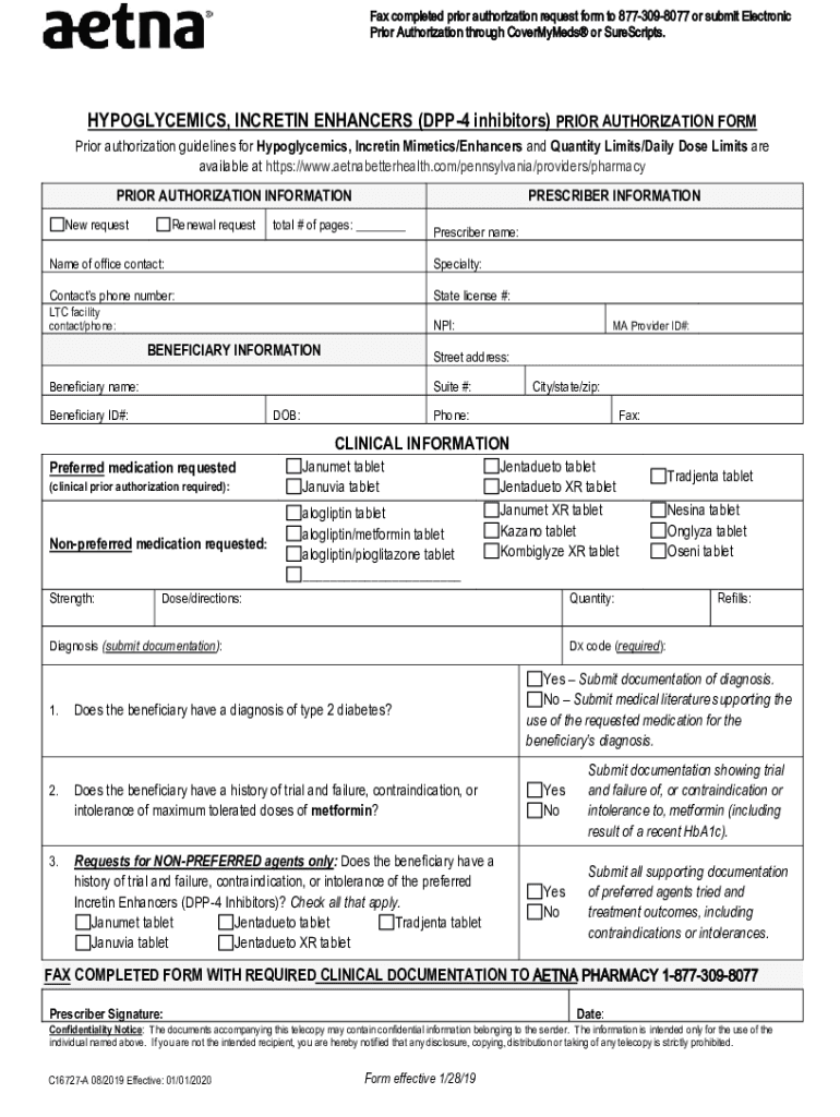 Fillable Online HYPOGLYCEMICS, INCRETIN ENHANCERS (DPP-4 inhibitors) PRIOR AUTHORIZATION FORM ...