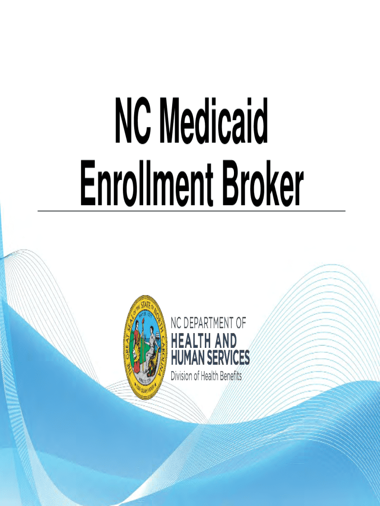 Fillable Online Medicaid Transformation North Carolina Medicare Managed ...