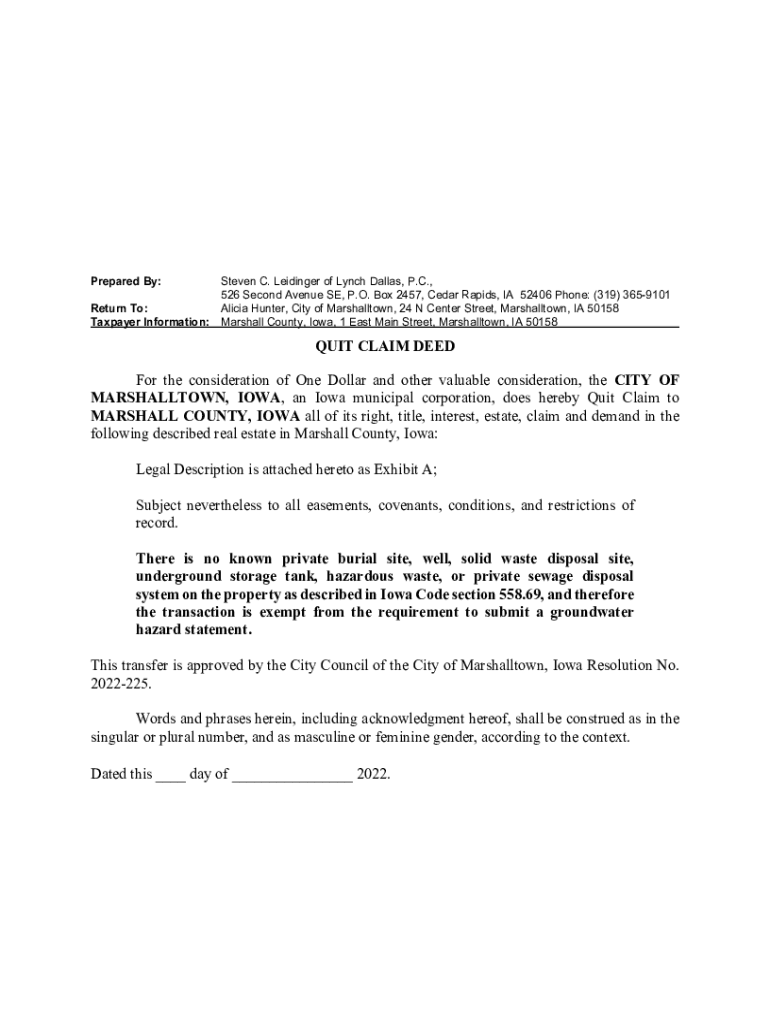 Fillable Online QUIT CLAIM DEED For the consideration of One Dollar and ...