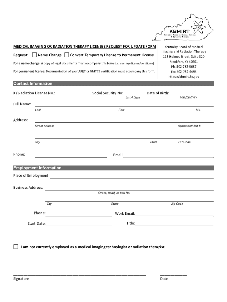 Fillable Online MEDICAL IMAGING OR RADIATION THERAPY LICENSEE REQUEST FOR UPDATE FORM ... Fax ...