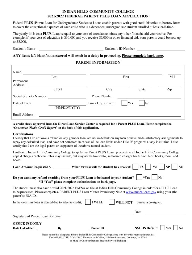 Fillable Online Indian Hills Community College 2021-2022 Federal Parent ... Fax Email Print ...