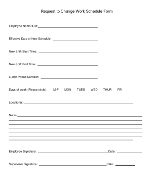 Fillable Online Request to Change Work Schedule Form. Request to Change ...
