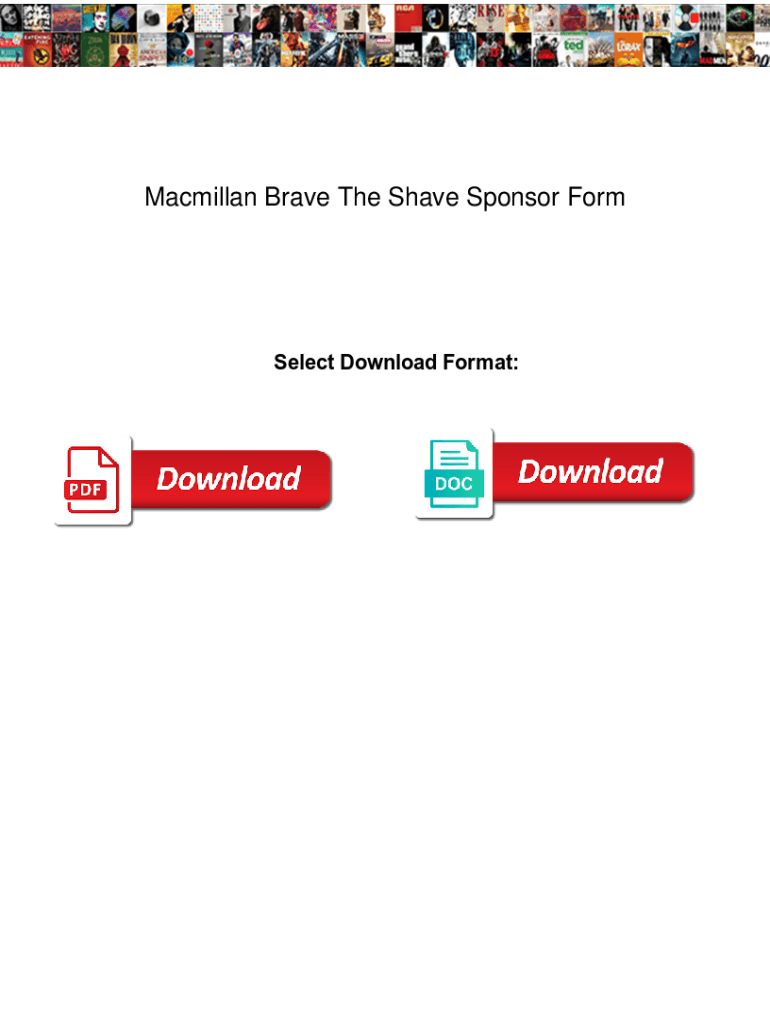 Fillable Online Macmillan Brave The Shave Sponsor Form. Macmillan Brave ...