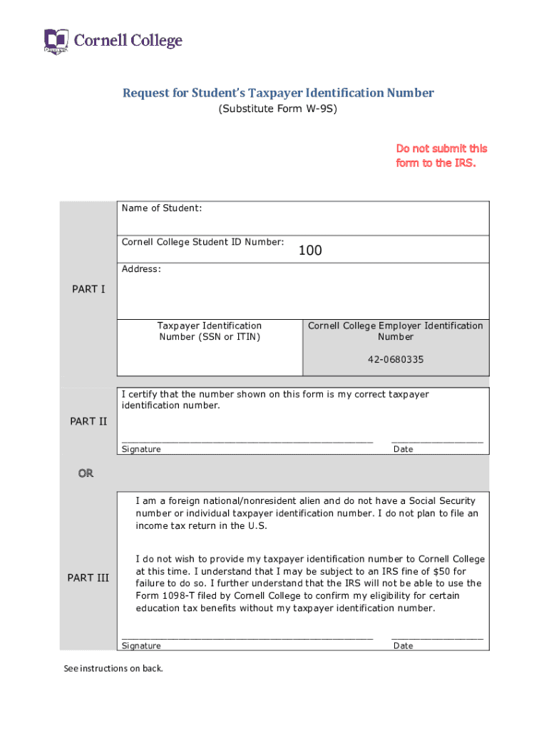 Fillable Online REQUEST FOR STUDENT'S TAXPAYER IDENTIFICATION NUMBER (Substitute Form W-9S) Fax ...