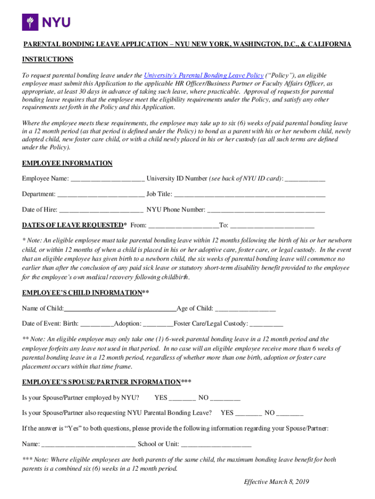 Fillable Online as nyu PARENTAL BONDING LEAVE APPLICATION NYU NEW YORK, WASHINGTON, D.C ... Fax ...