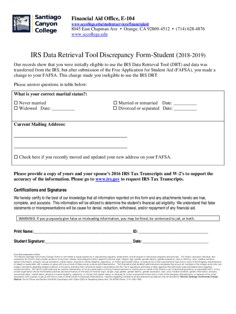 Fillable Online IRS Data Retrieval ToolDiscrepancy Form-Student ( Fax Email Print - pdfFiller