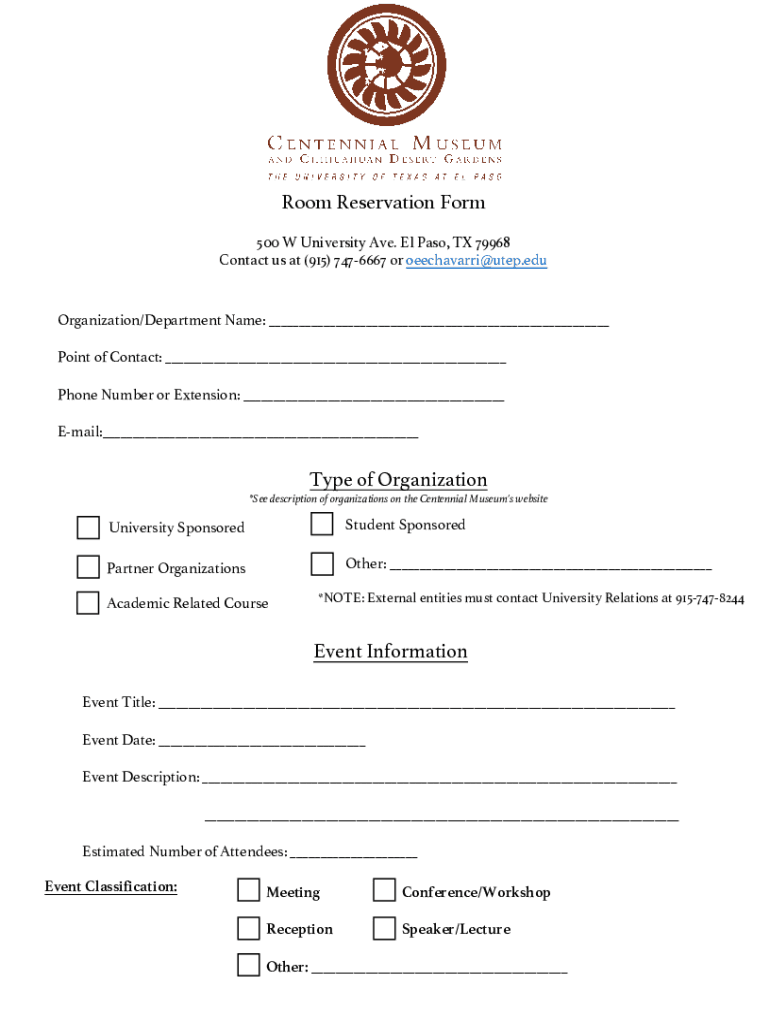 Fillable Online Room Reservation Form Type of Organization Event Information Fax Email Print ...