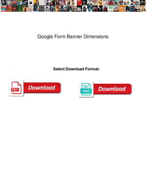 Fillable Online Google Form Banner Dimensions. Google Form Banner ...