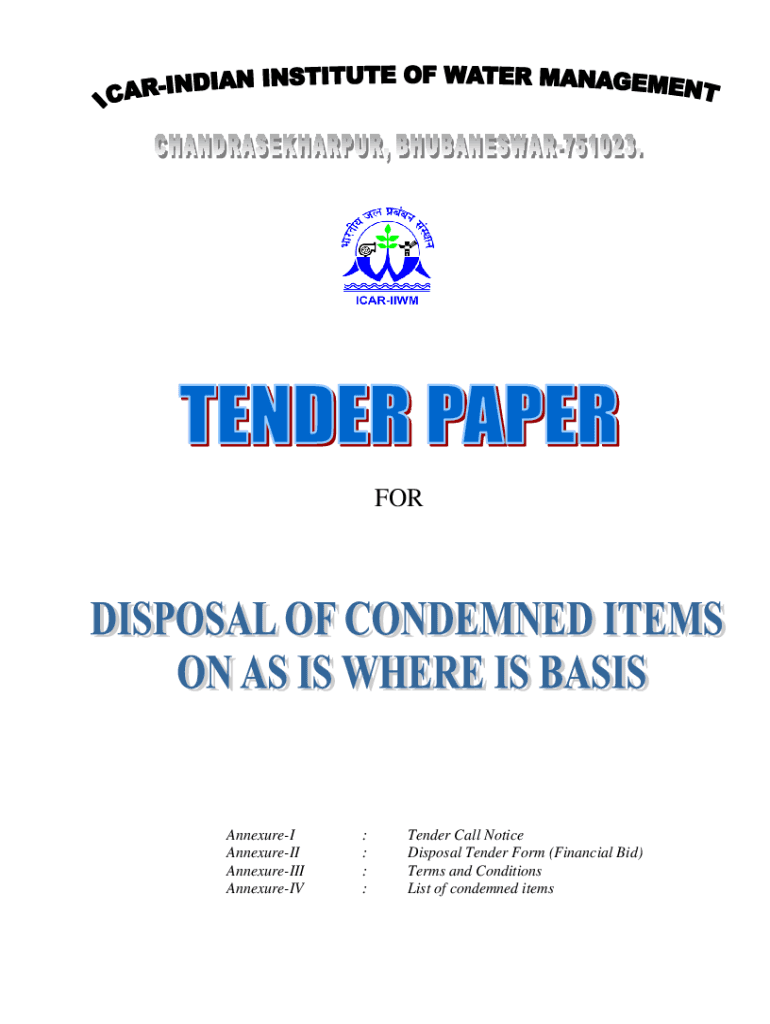 Fillable Online FOR. Annexure-I : Tender Call Notice Annexure-II : Disposal Tender Form ... Fax ...