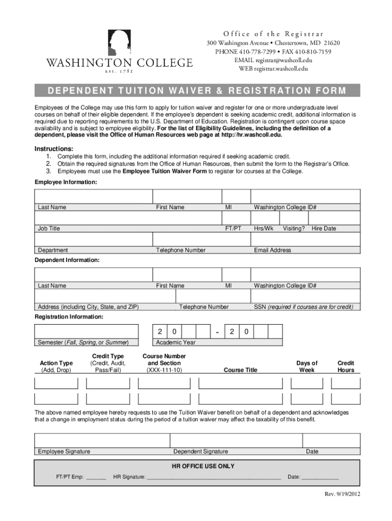 Fillable Online DEPENDENT TUITION WAIVER & REGISTRATION FORM Fax Email ...
