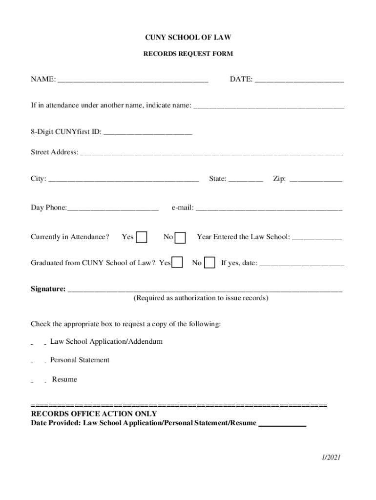 Fillable Online Records Request Form - CUNY School of Law Fax Email Print - pdfFiller