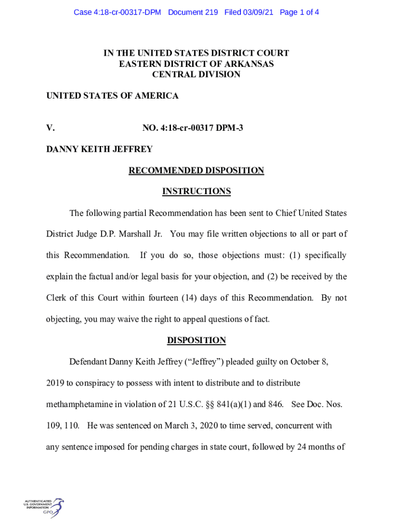 Fillable Online Case 4:18-cr-00317-DPM Document 219 Filed 03/09/21 Page ...