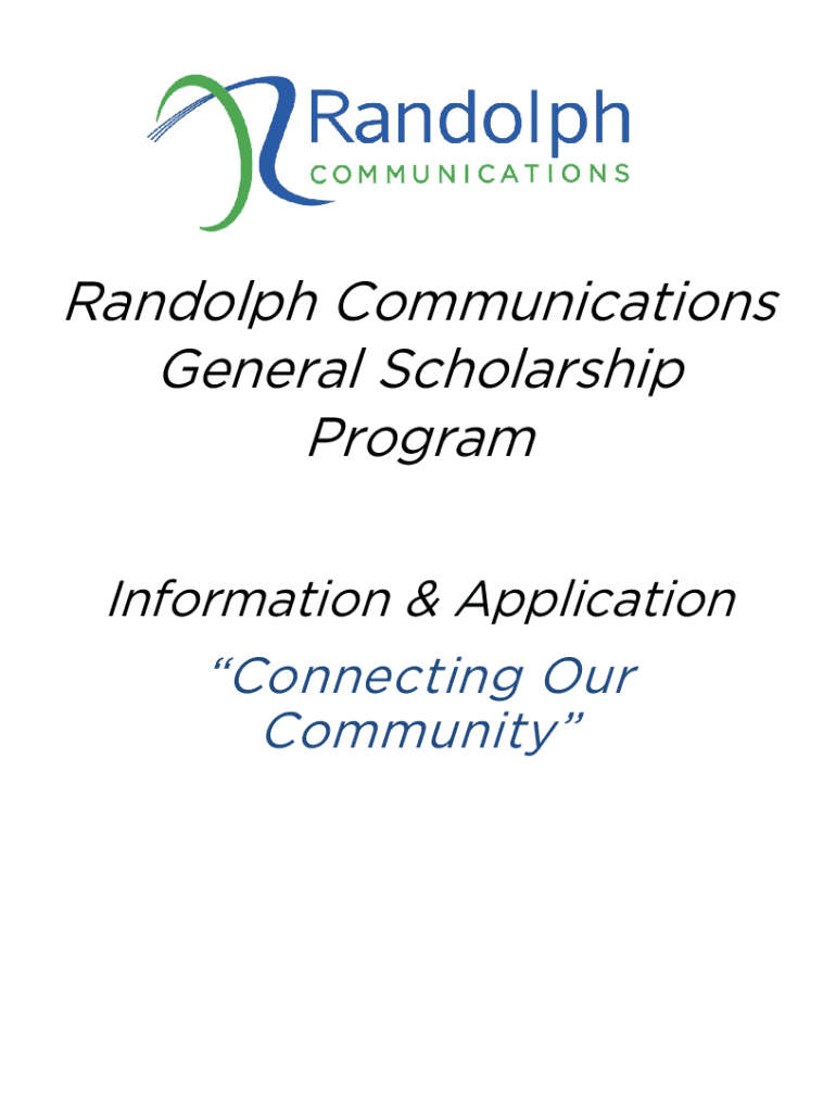 Fillable Online Randolph Communications General Scholarship Program - Information ... Fax Email ...