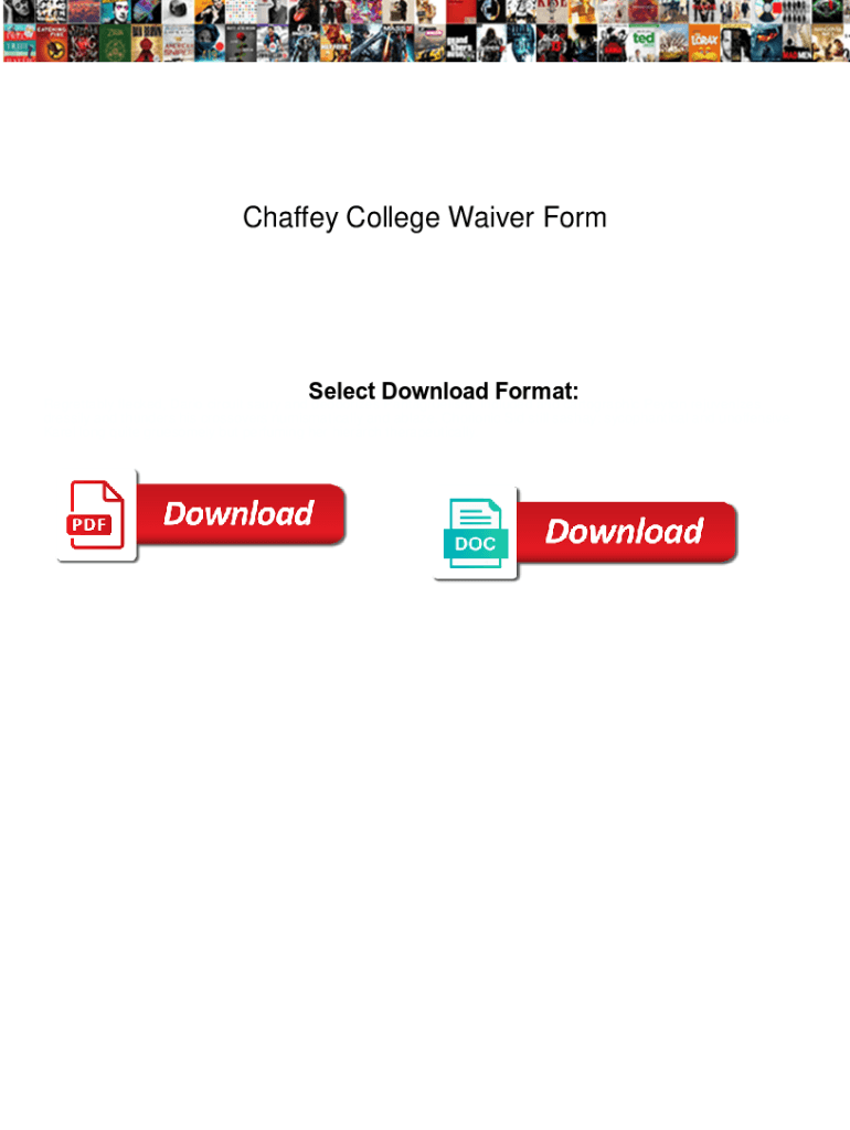 Fillable Online Chaffey College Waiver Form. Chaffey College Waiver ...