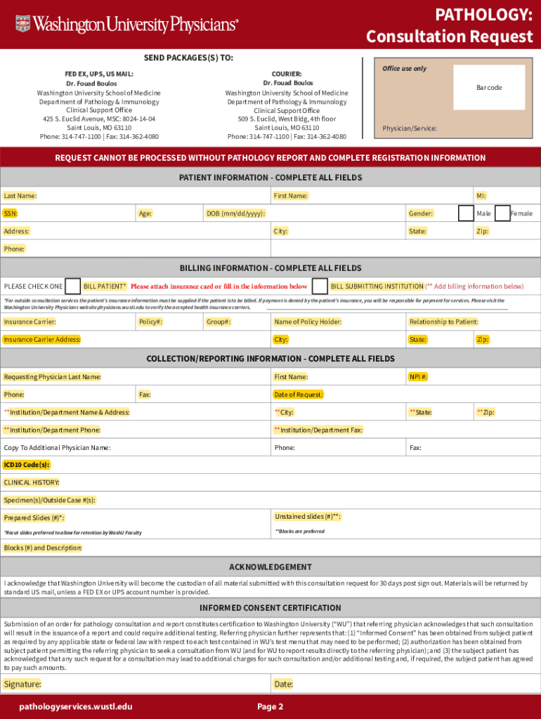 Fillable Online pathologyservices wustl vdocuments.mxpathology-consultation-request-mdPATHOLOGY ...