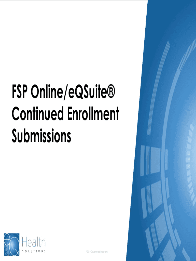 Fillable Online il.eqhs.comPortals0FSP Online/eQSuite Continued ...